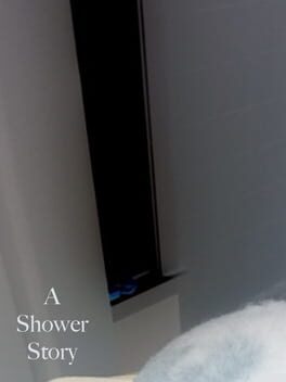 A Shower Story — Web Browser Game | Browser Craft